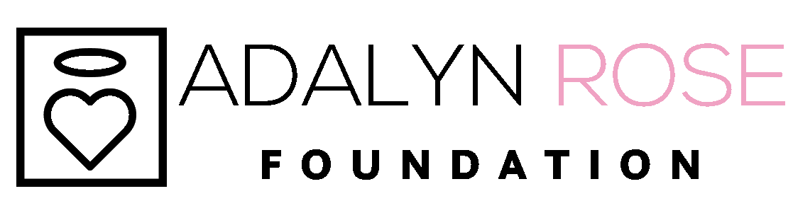 Adalyn's Story: Adalyn Rose Foundation